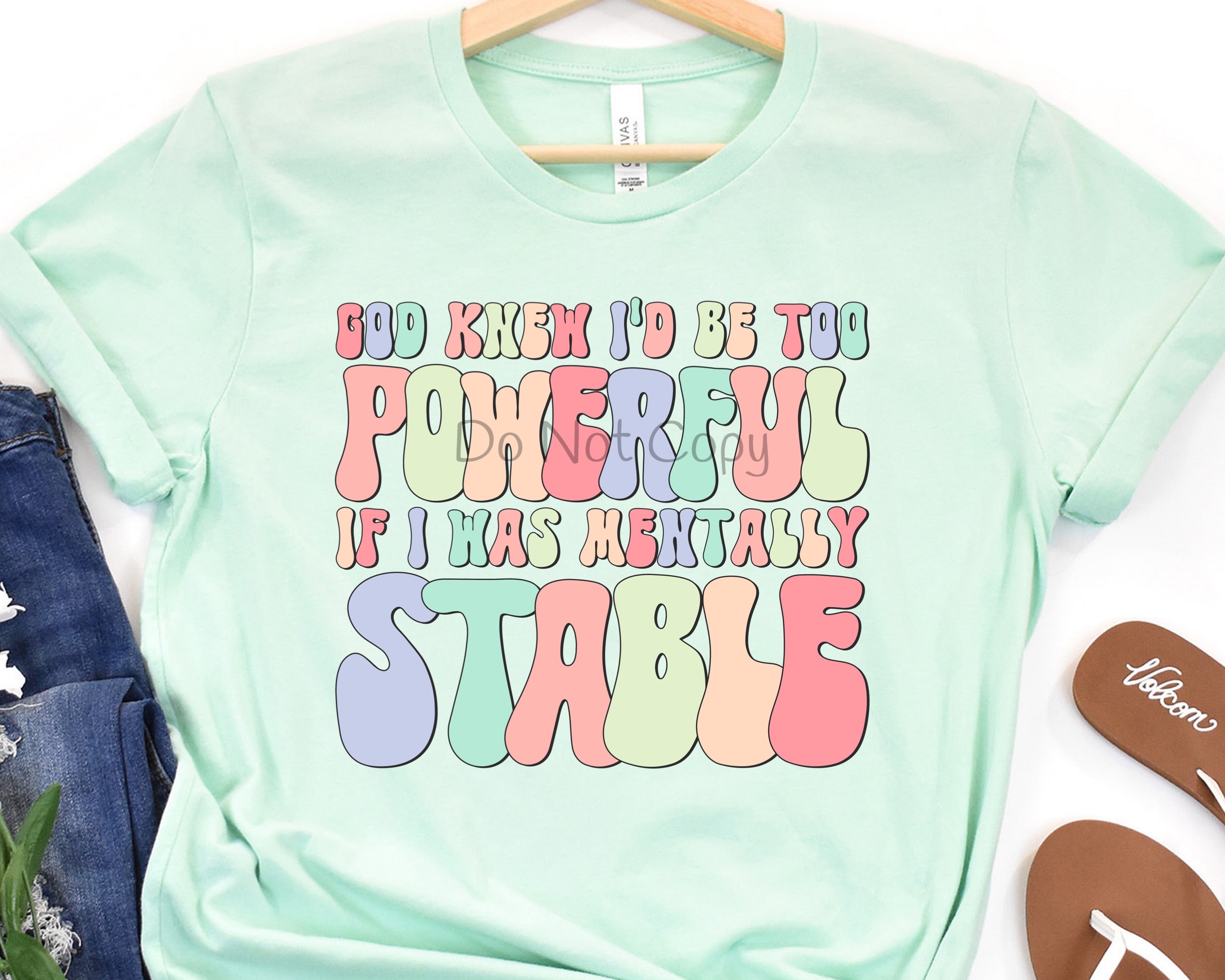 God knew I’d be too powerful-DTF – ABIDesignstore