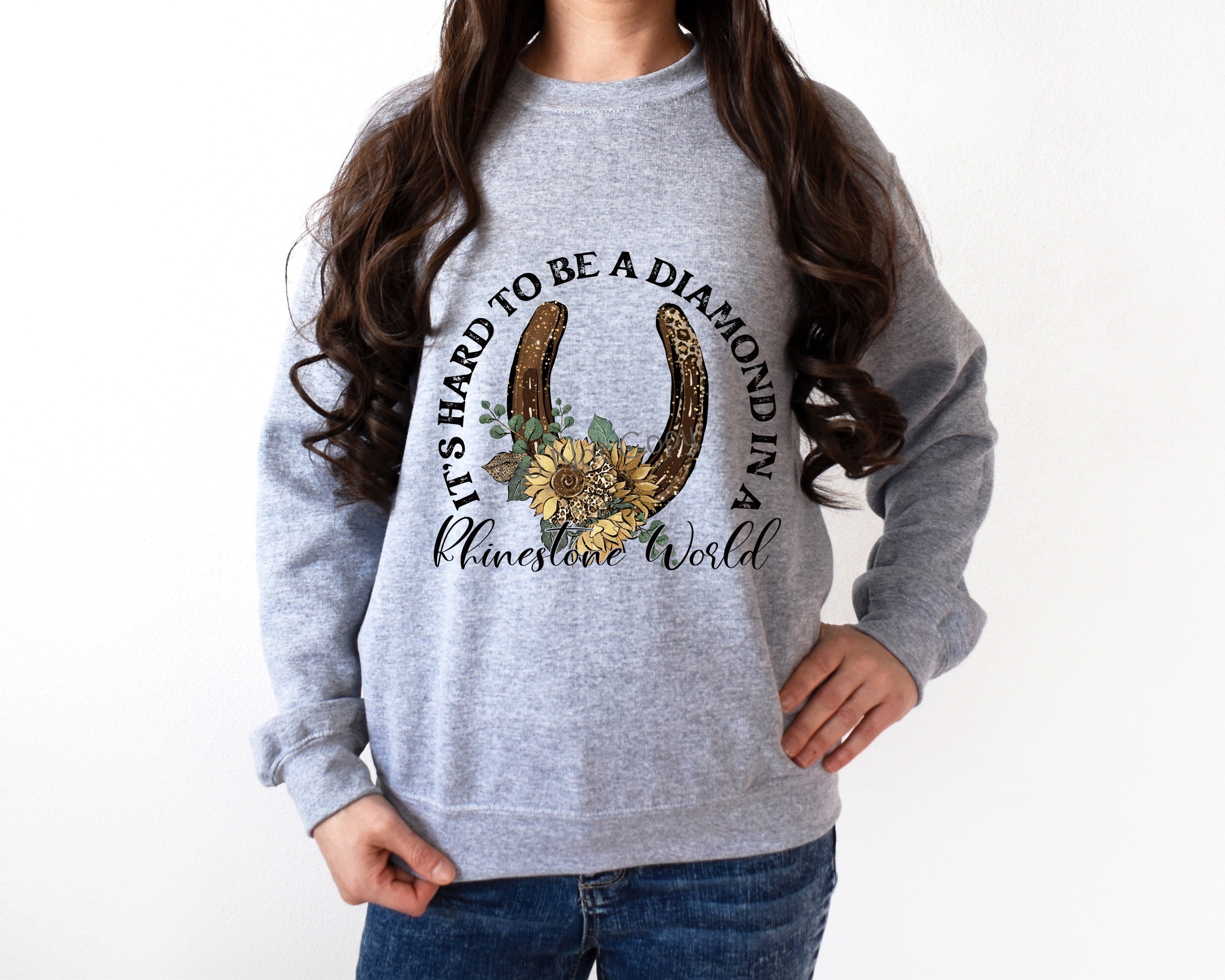 It’s hard to be a diamond in a rhinestone world-DTF – ABIDesignstore